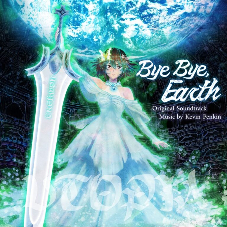 Bye Bye, Earth Original Soundtrack “UTOPIA”