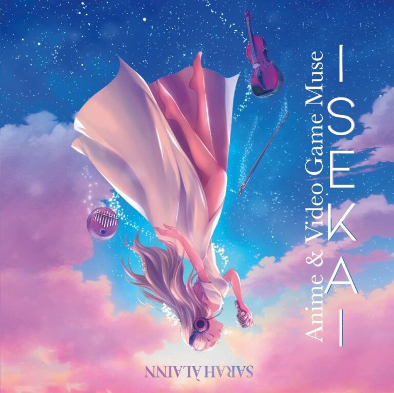 ISEKAI – Anime & Video Game Muse / Sarah Àlainn (Digital)
